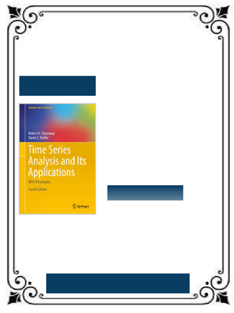 Time Series Analysis and Its Applications With R Examples 4th Edition ...