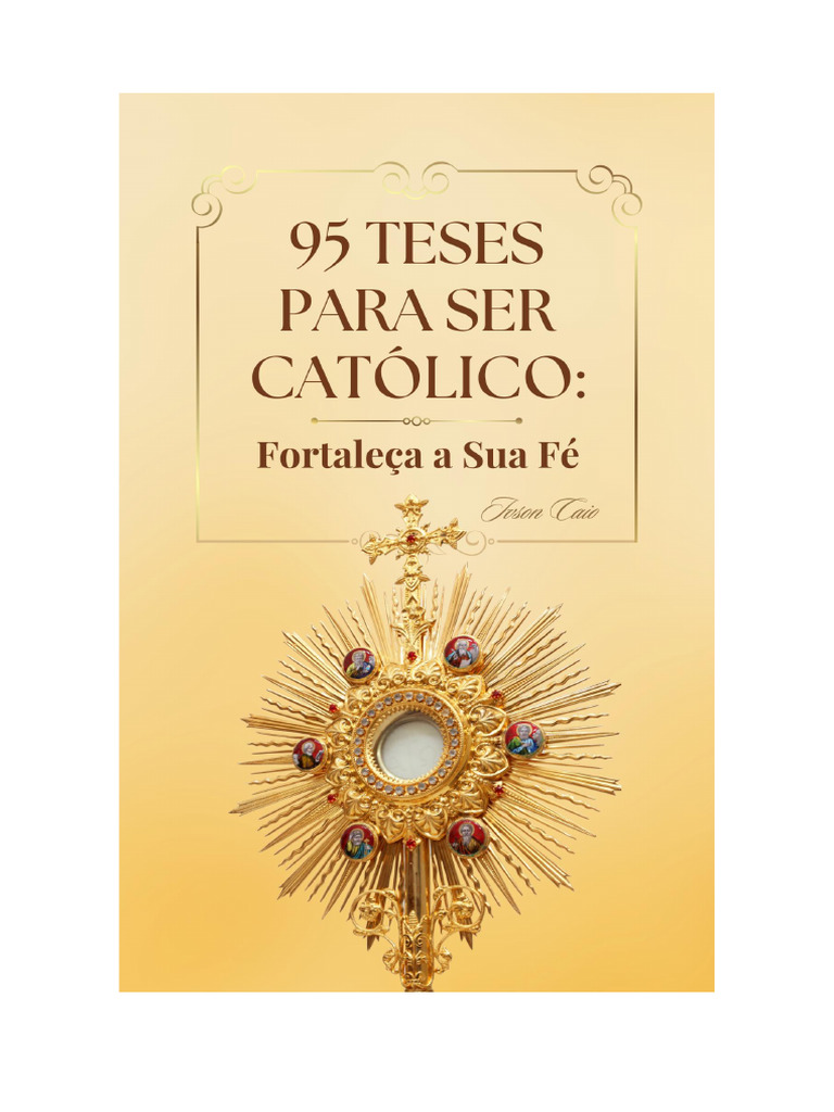 95 Teses para Ser Católico_241222_121439 | PDF | Igreja cristã | Trindade