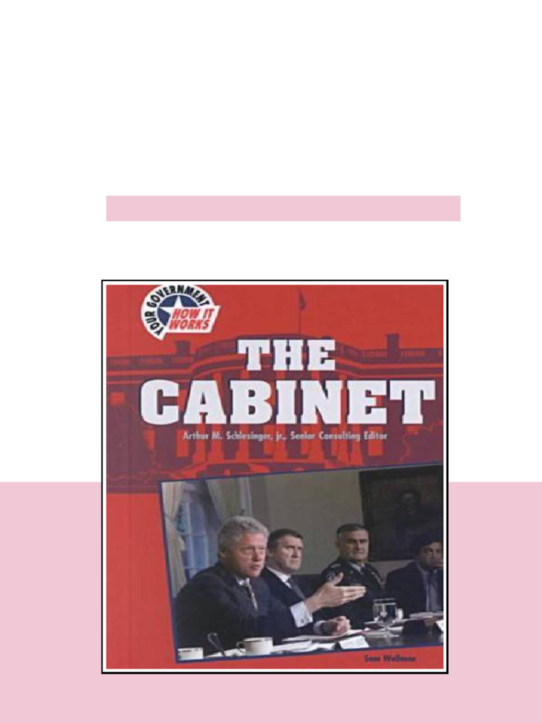 The Cabinet Your Government How It Works Sam Wellman download full ...