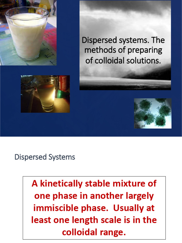 Chapter 5_Dispersed systems. The methods of preparing of colloidal ...