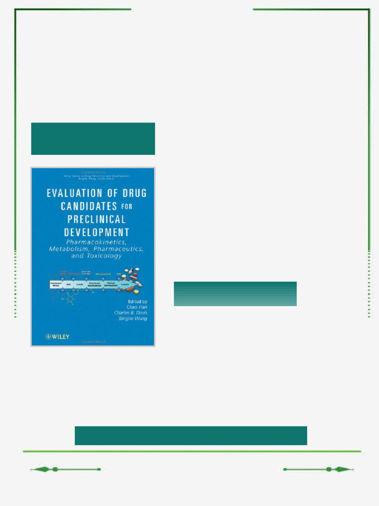 Evaluation of Drug Candidates for Preclinical Development Chao Han ...