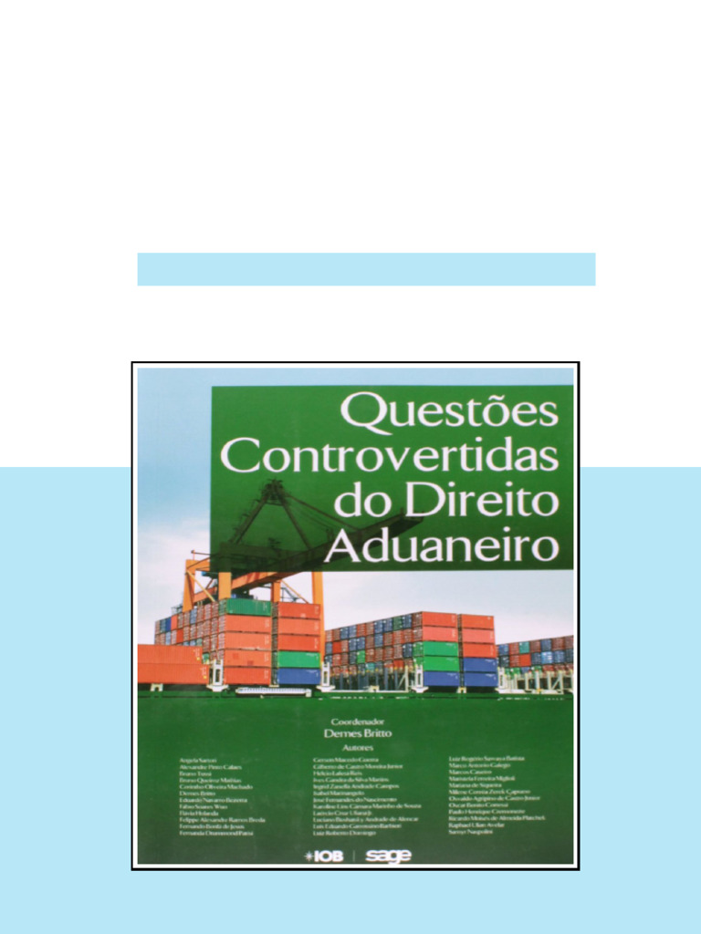 (Ebook) Questões Controvertidas do Direito Aduaneiro by Demes Britto ...