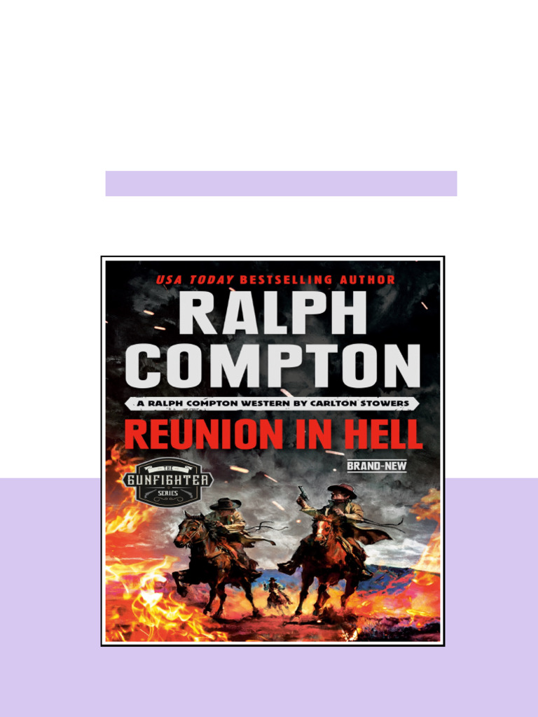 Reunion In Hell Ralph Compton Carlton Stowers full digital chapters | PDF