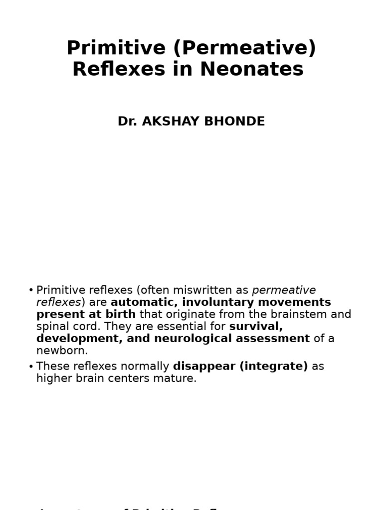 Primitive (Permeative) Reflexes in Neonates | PDF | Nervous System ...