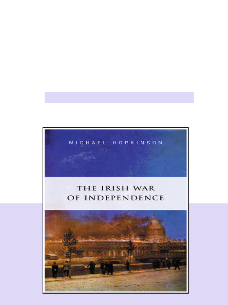 The Irish War Of Independence The Definitive Account Of The Anglo Irish ...