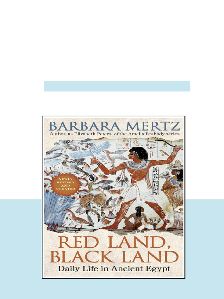 Red Land Black Land Daily Life In Ancient Egypt Barbara Mertz available ...
