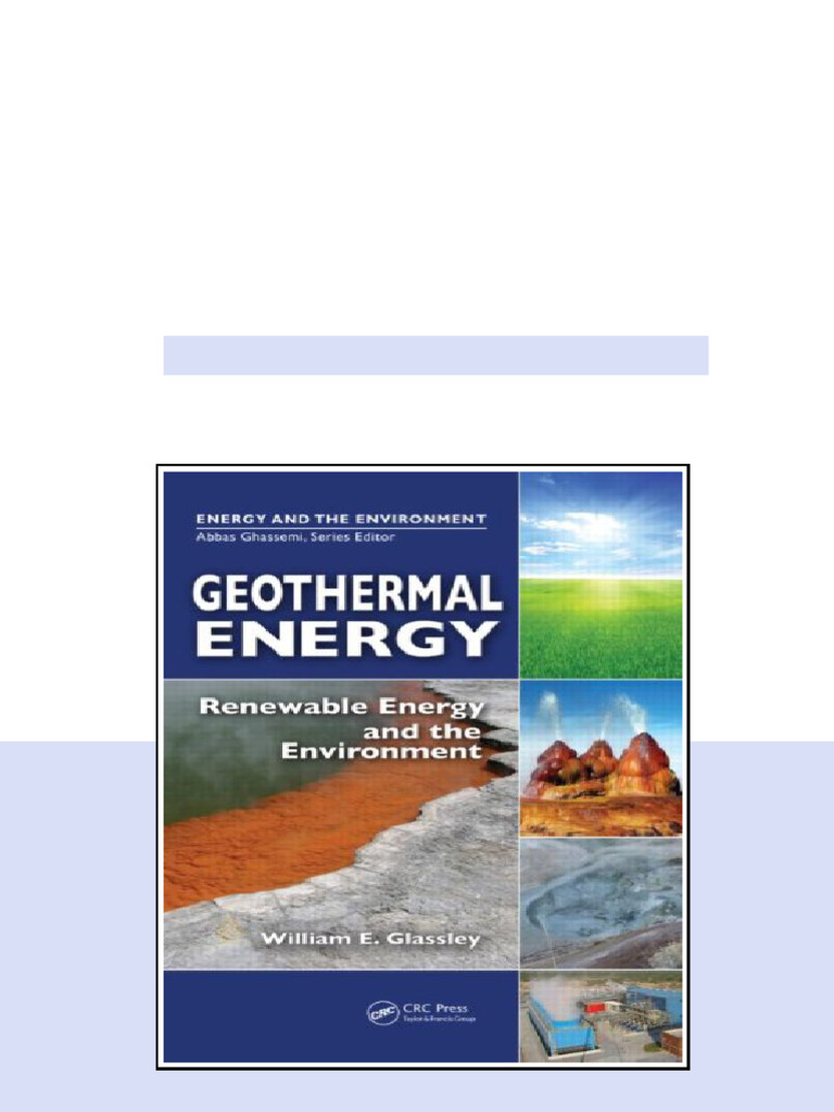 Geothermal Energy Renewable Energy And The Environment 1st Edition ...