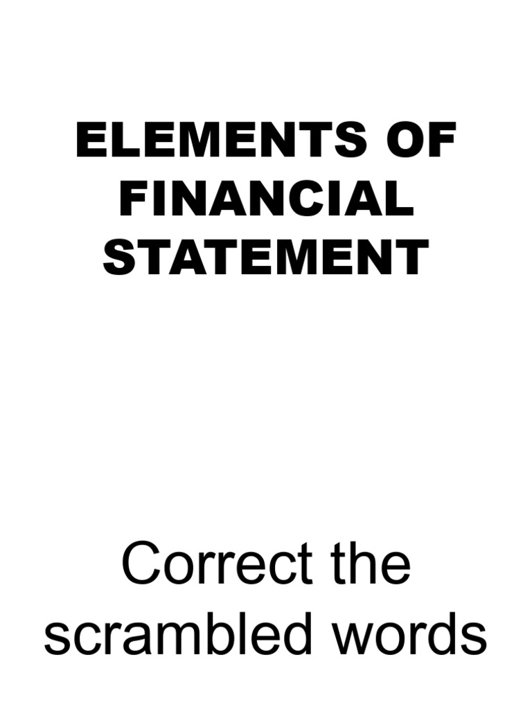 Elements of Financial Statement | PDF | Balance Sheet | Equity (Finance)