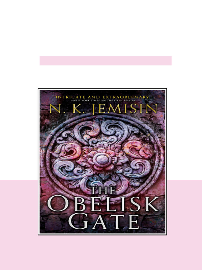 The Obelisk Gate N K Jemisin available any format | PDF