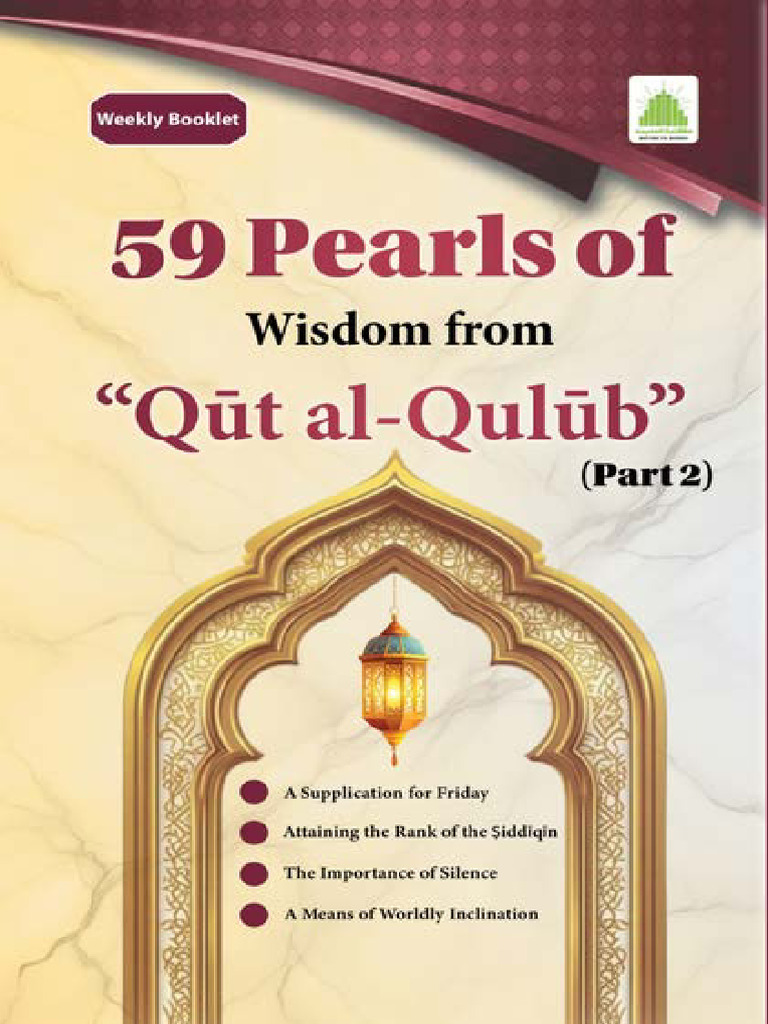 59 Pearls of Wisdom: Qūt al-Qulūb Part 2 | PDF | Abrahamic Religions