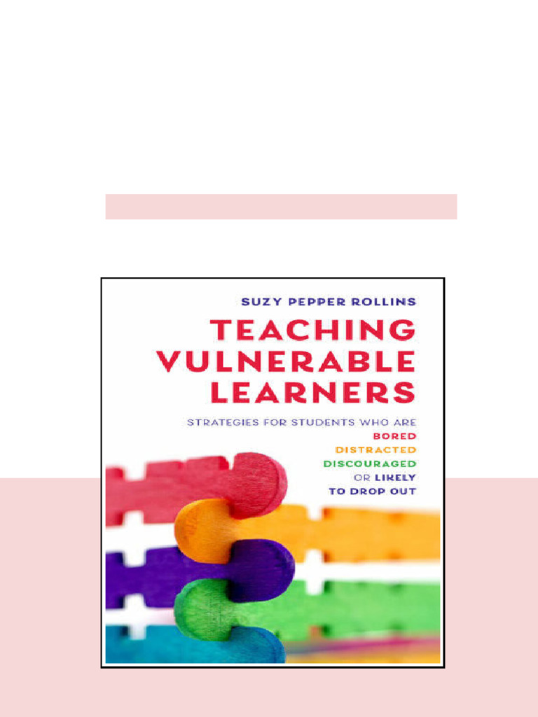 Teaching Vulnerable Learners Suzy Pepper Rollins download full chapters ...