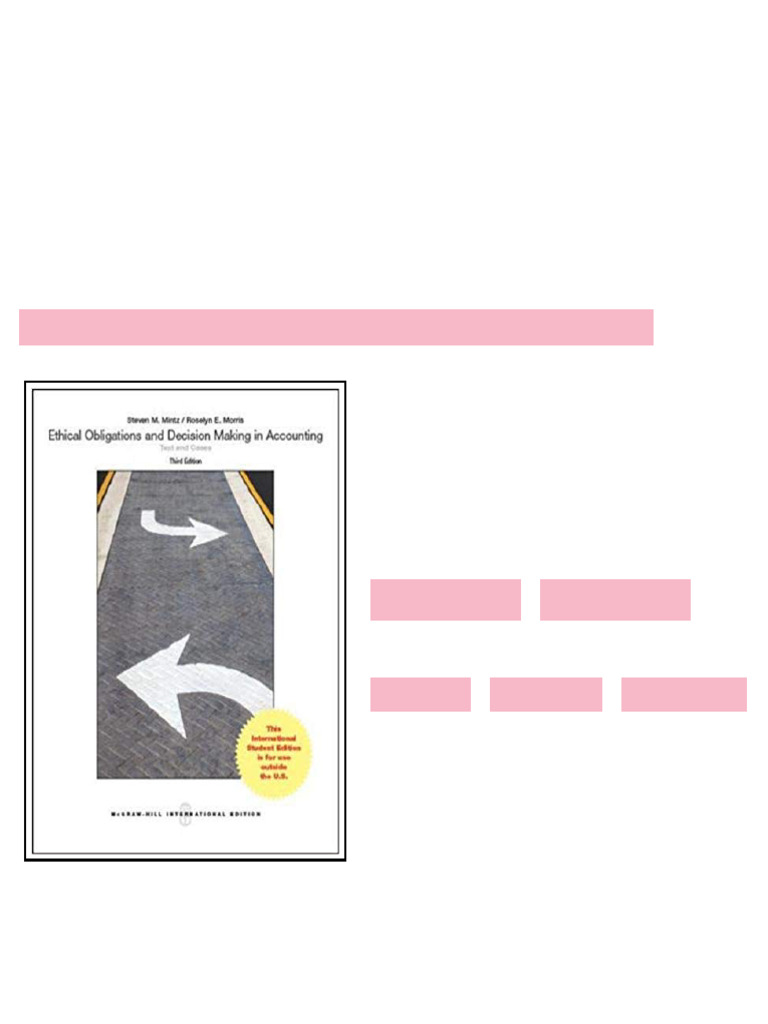 (Solution Manual) Ethical Obligations and Decision Making in Accounting ...