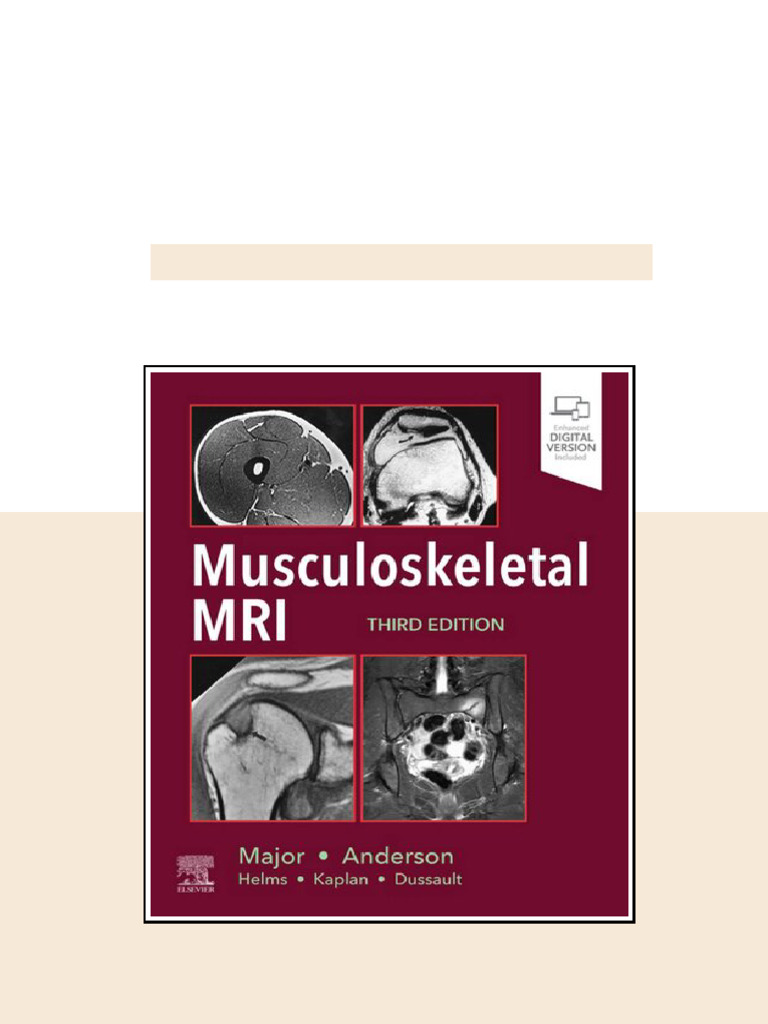 Musculoskeletal MRI 3rd Edition Nancy Major - eBook PDF full | PDF ...