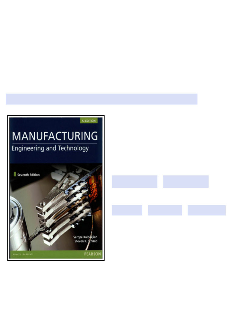 Manufacturing Engineering and Technology Serope Kalpakjian Steven R ...