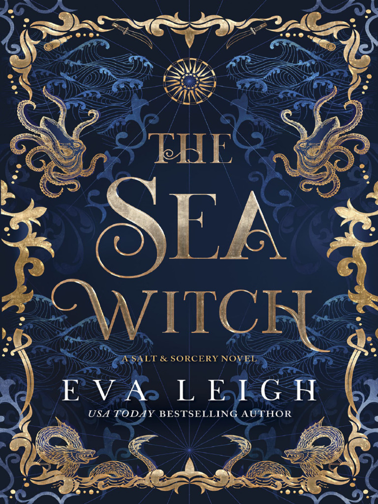 Eva Leigh - Salt & Sorcery #1 - The Sea Witch | PDF