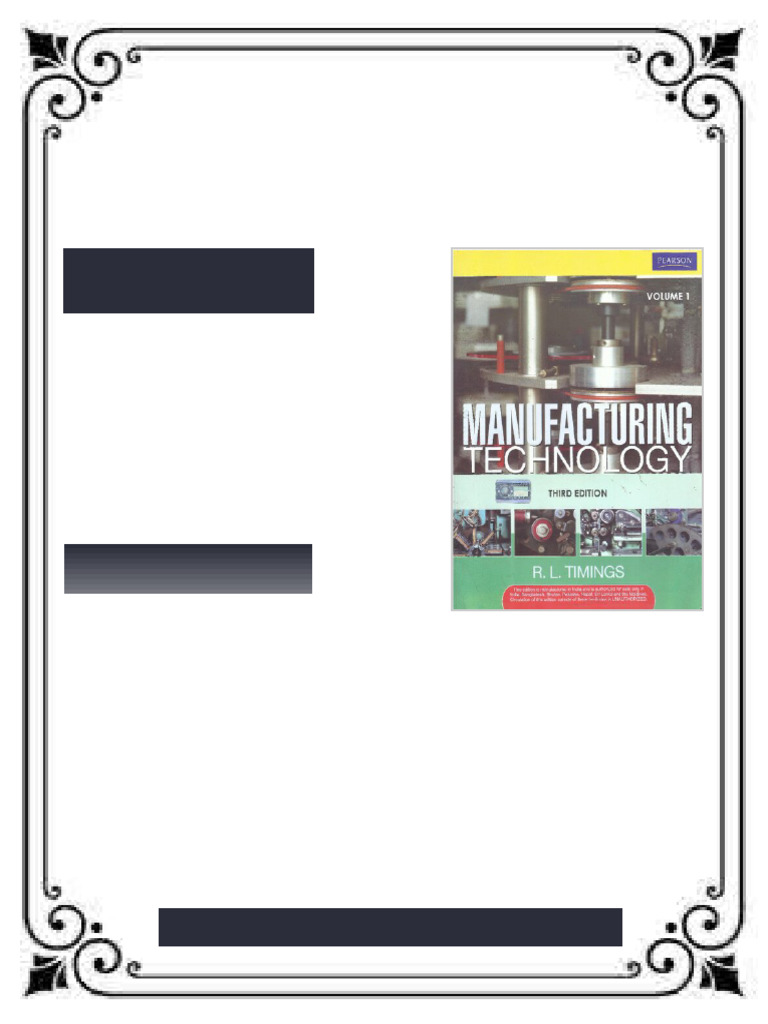Manufacturing Technology 3rd Edition R. L. Timings ebook fresh digital master | PDF | Zoology