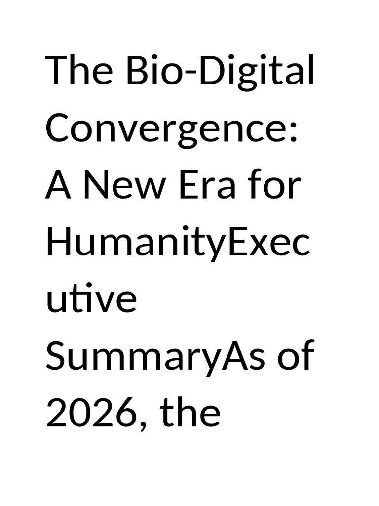 Bio-Digital Convergence: Future Insights | PDF | Nervous System | Biology