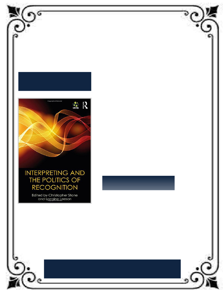Interpreting and the Politics of Recognition The IATIS Yearbook 1st ...