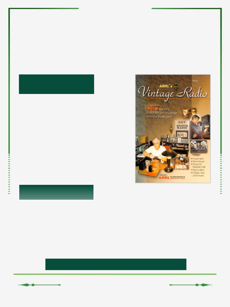 ARRL S Vintage Radio Decades of Amateur Radio History From The Pages of ...