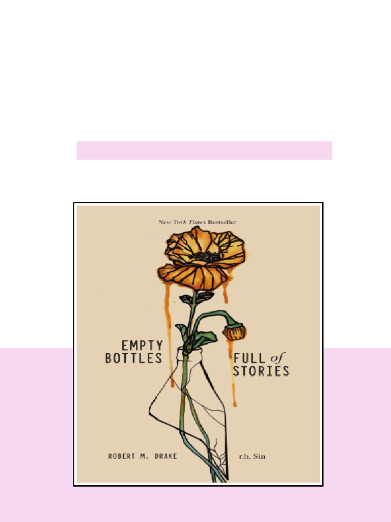 Empty Bottles Full Of Stories Robert M Drake R H Sin online version | PDF