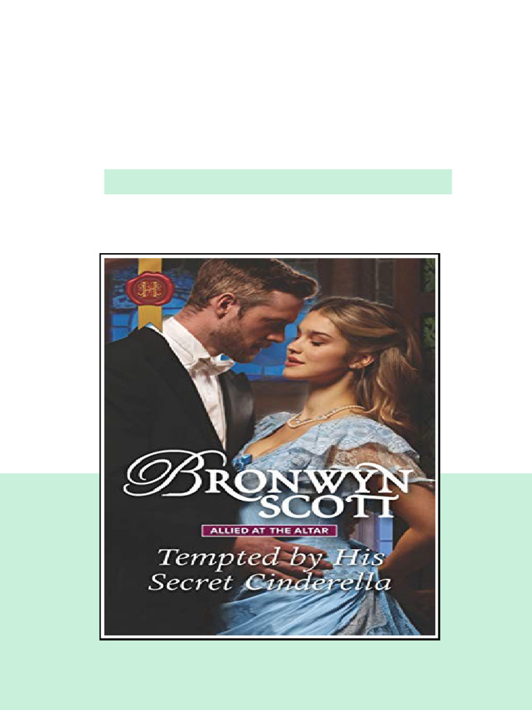 Tempted By His Secret Cinderella Bronwyn Scott pdf available | PDF