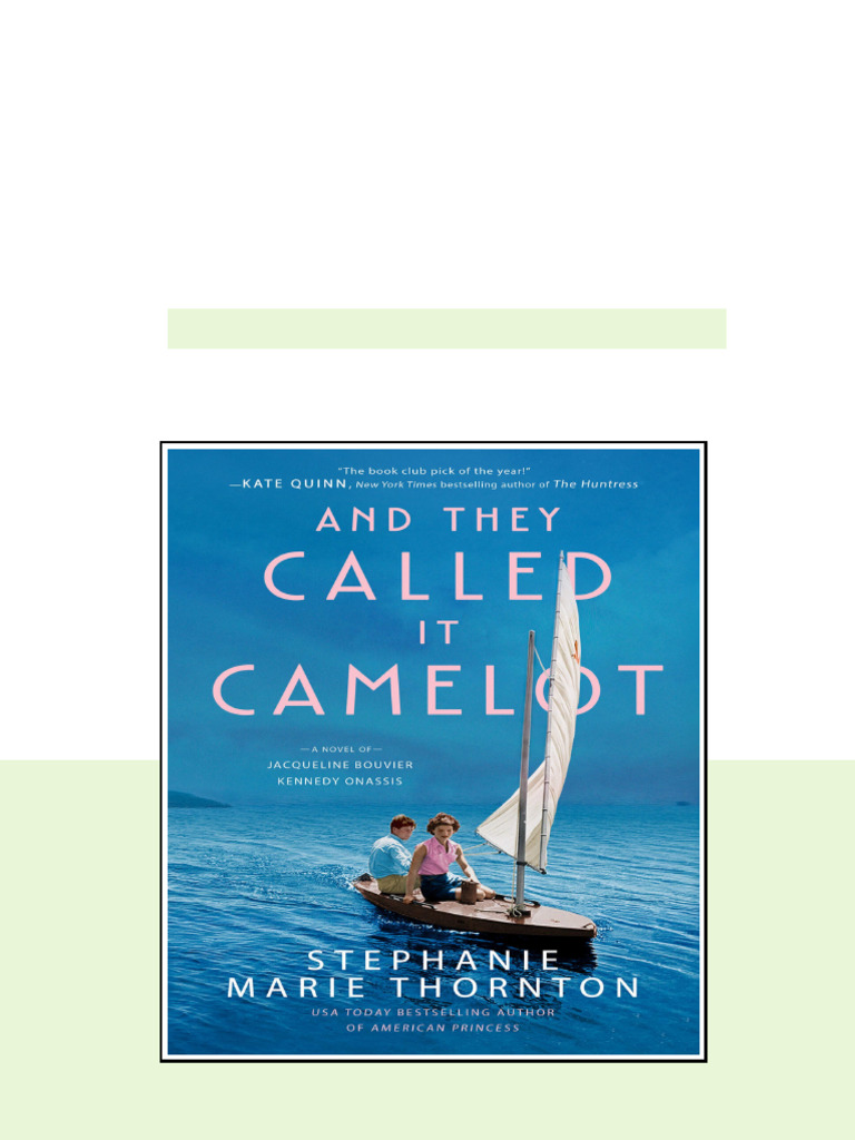 And They Called It Camelot Stephanie Marie Thornton Thornton available ...