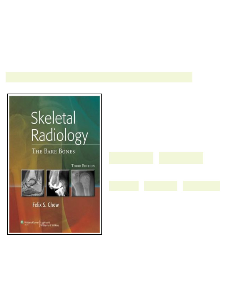 Skeletal Radiology The Bare Bones (3rd Edition) PG2439 full chapters ...