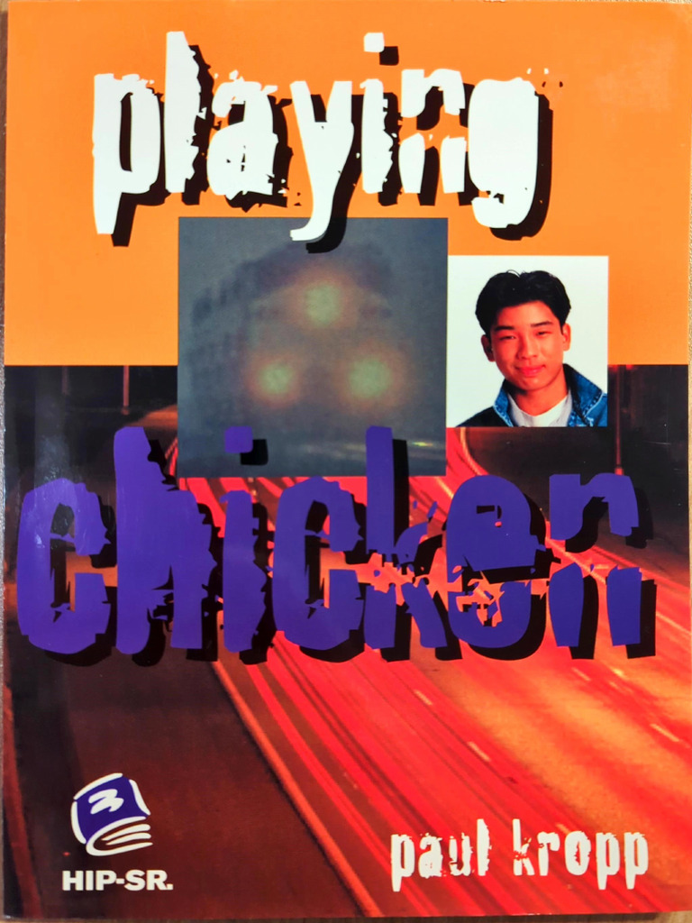 Playing Chicken: A Novel by Paul Kropp | PDF