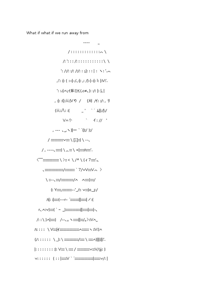 What if What if We Run Away From | PDF