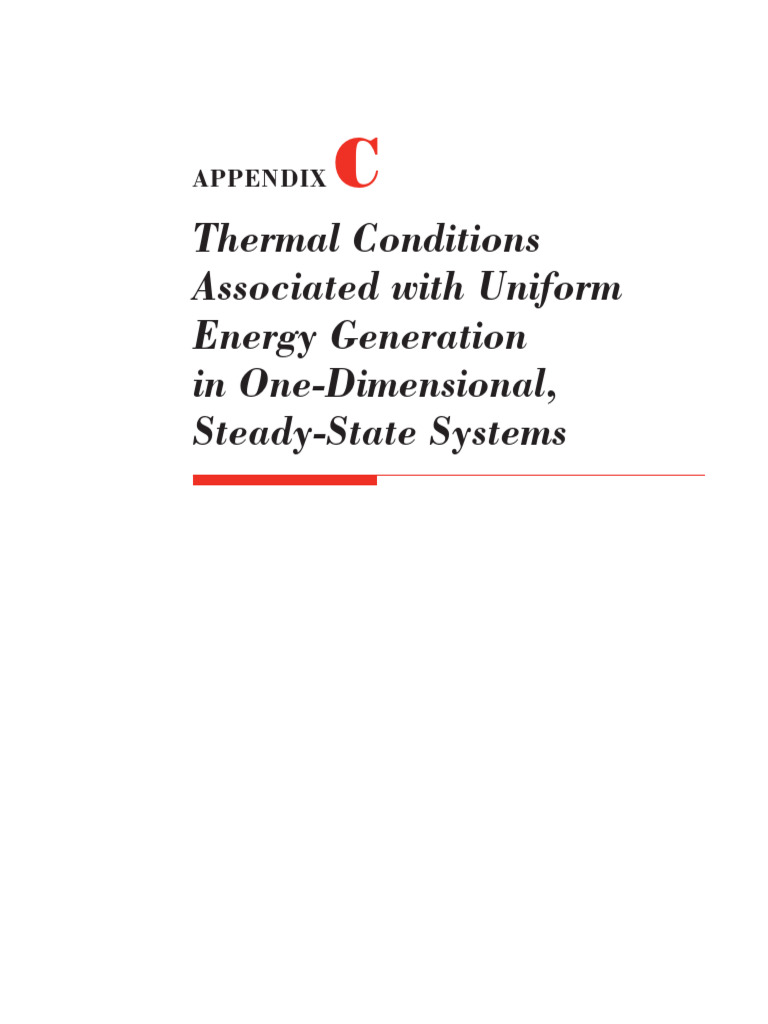 APPENDIX C Thermal Conditions Associated with Uniform Energy Generation ...