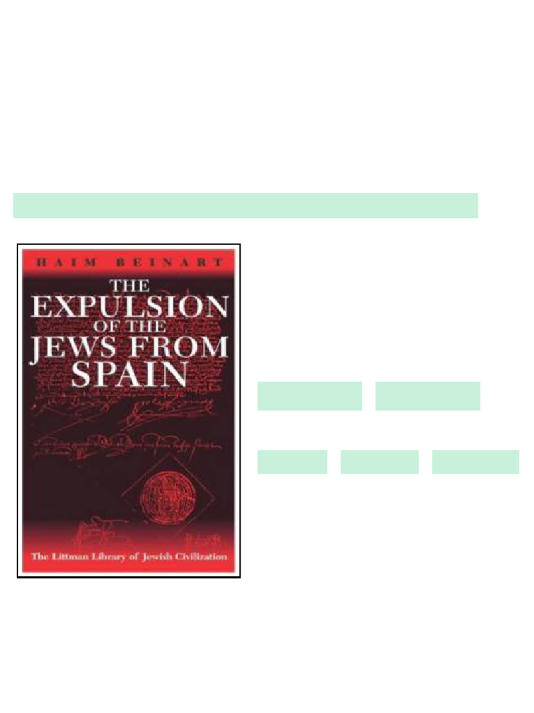 (Ebook) The Expulsion of the Jews from Spain by Haim Beinart; Jeffrey M ...
