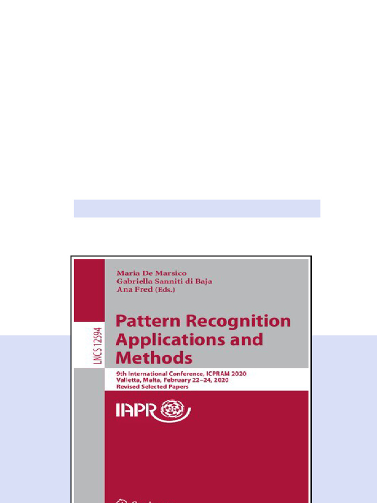 Pattern Recognition Applications And Methods 9th International Conference Icpram 2020 Valletta ...