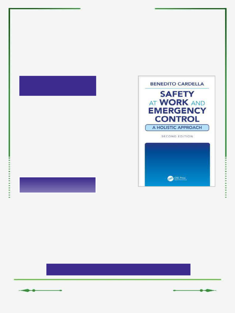 Safety at Work and Emergency Control: A Holistic Approach Benedito Cardella download full eBook ...