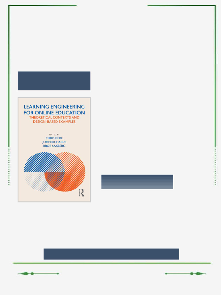 Learning Engineering for Online Education Theoretical Contexts and Design Based Examples Chris ...
