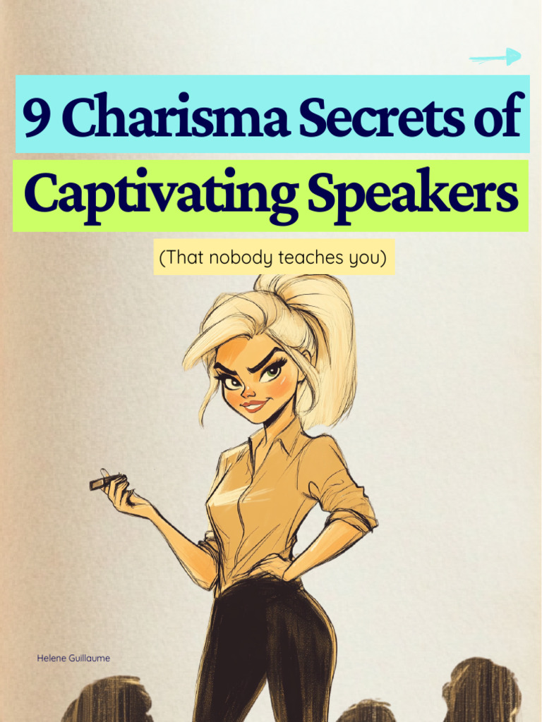 9 Charisma Secrets of Captivating Speakers | PDF