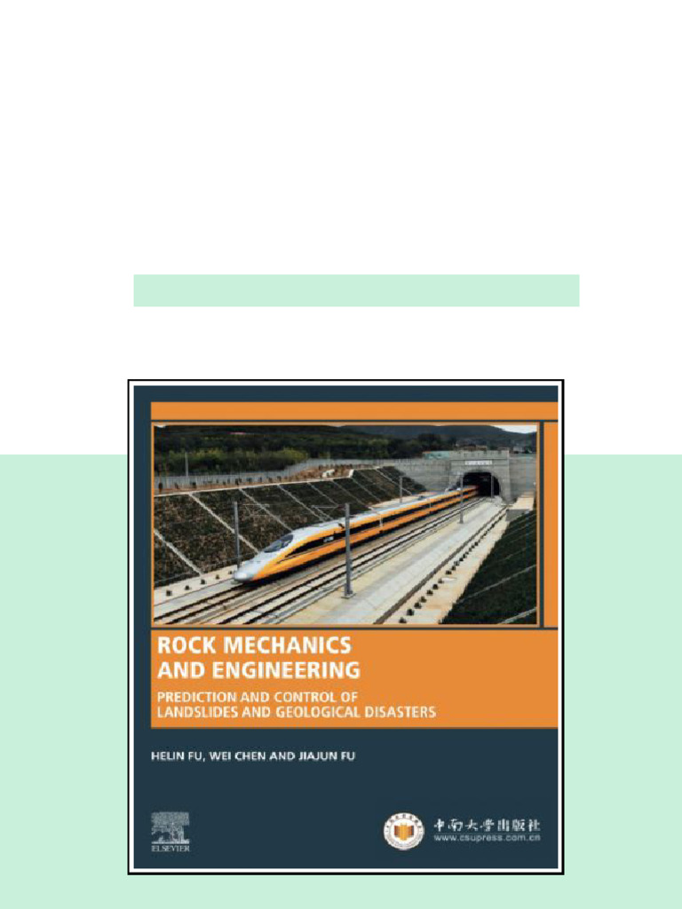 Rock Mechanics and Engineering: Prediction and Control of Landslides ...