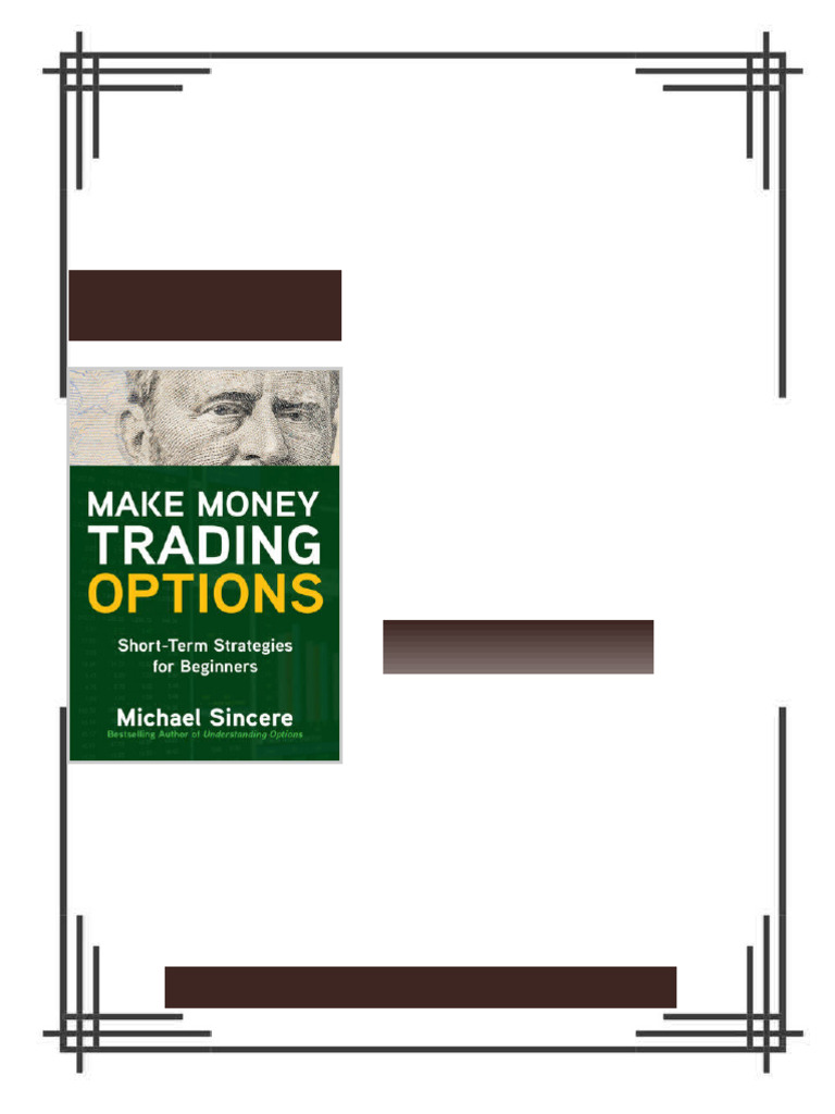 Make Money Trading Options 1st Edition Michael Sincere eBook HD pdf ...