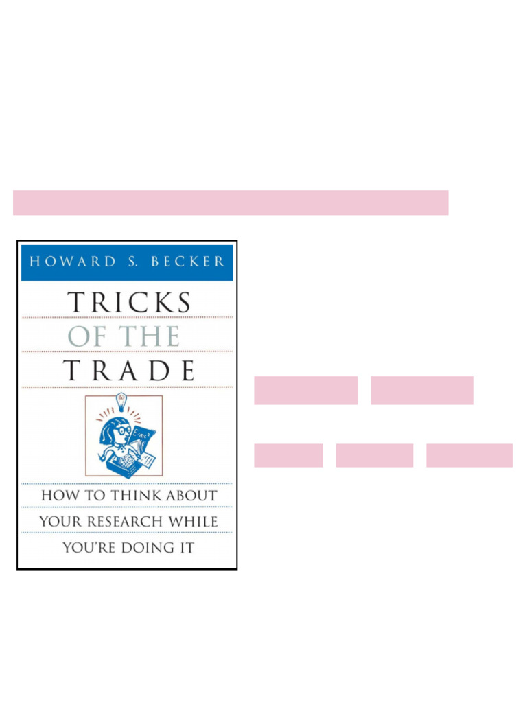 Tricks of the Trade How to Think about Your Research While You're Doing ...