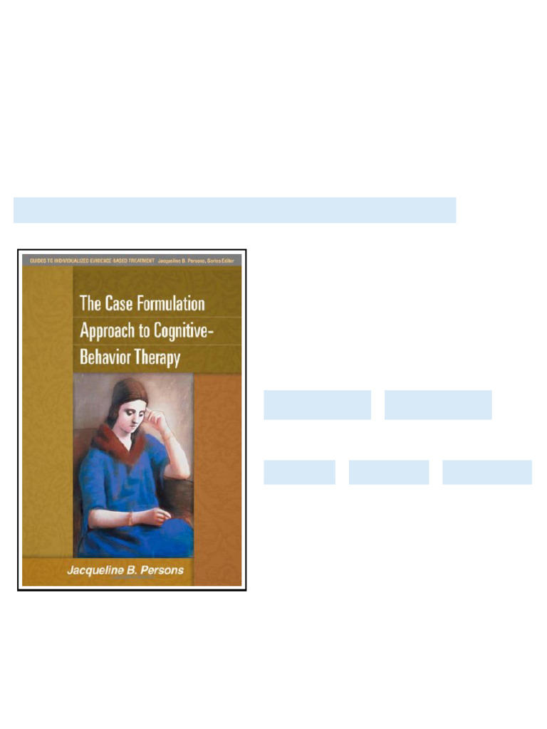 The Case Formulation Approach to Cognitive Behavior Therapy 1st Edition ...