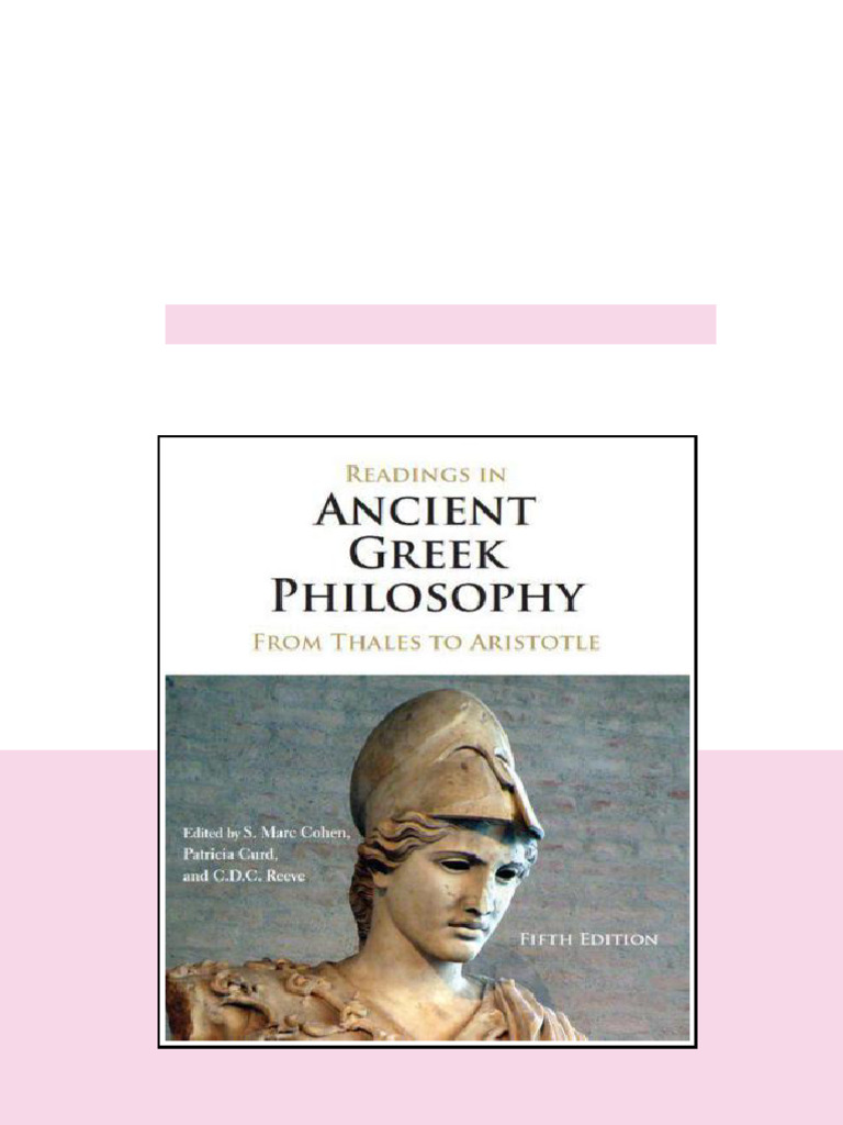 Readings In Ancient Greek Philosophy From Thales To Aristotle Marc S ...