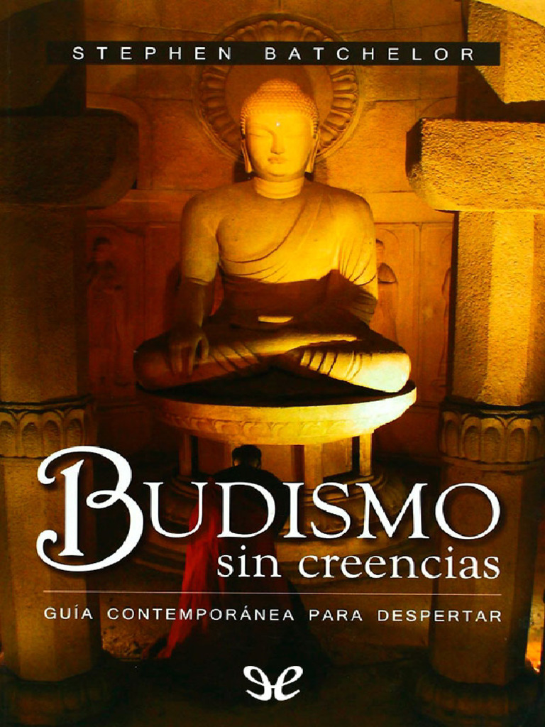 OceanofPDF.com Budismo Sin Creencias Spanish Edition - Stephen ...