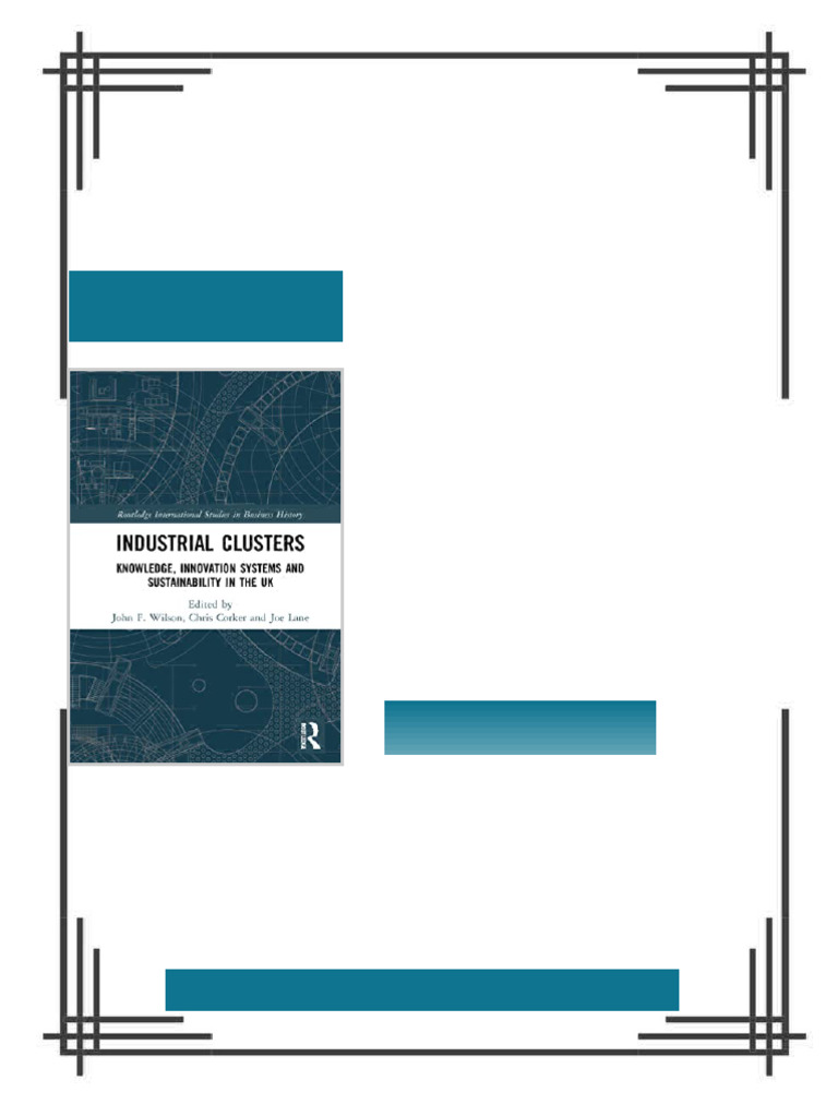 Industrial Clusters: Knowledge, Innovation Systems and Sustainability ...