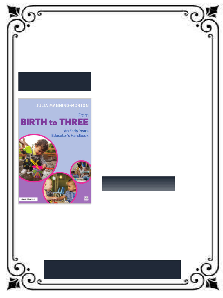 From Birth to Three; An Early Years Educator's Handbook Julia Manning ...