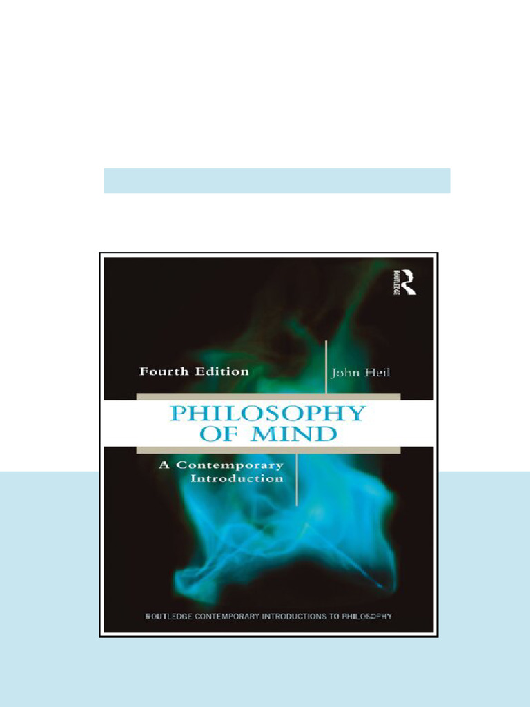 Philosophy Of Mind 4th Edition John Heil newest edition 2025 | PDF ...