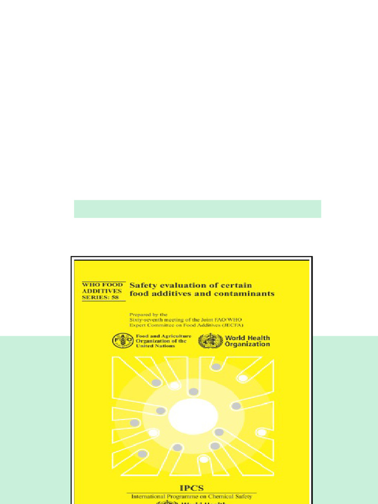 Safety Evaluation Of Certain Food Additives And Contaminants Prepared ...
