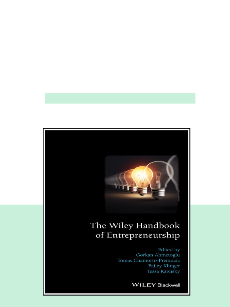 The Wiley Handbook Of Entrepreneurship Gorkan Ahmetoglu Tomas ...