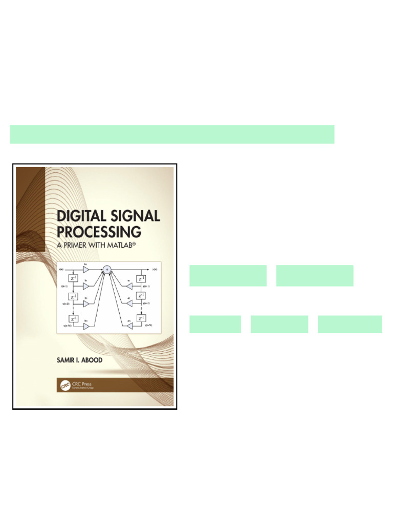 Digital Signal Processing; A Primer With MATLAB(r) available instanly ...