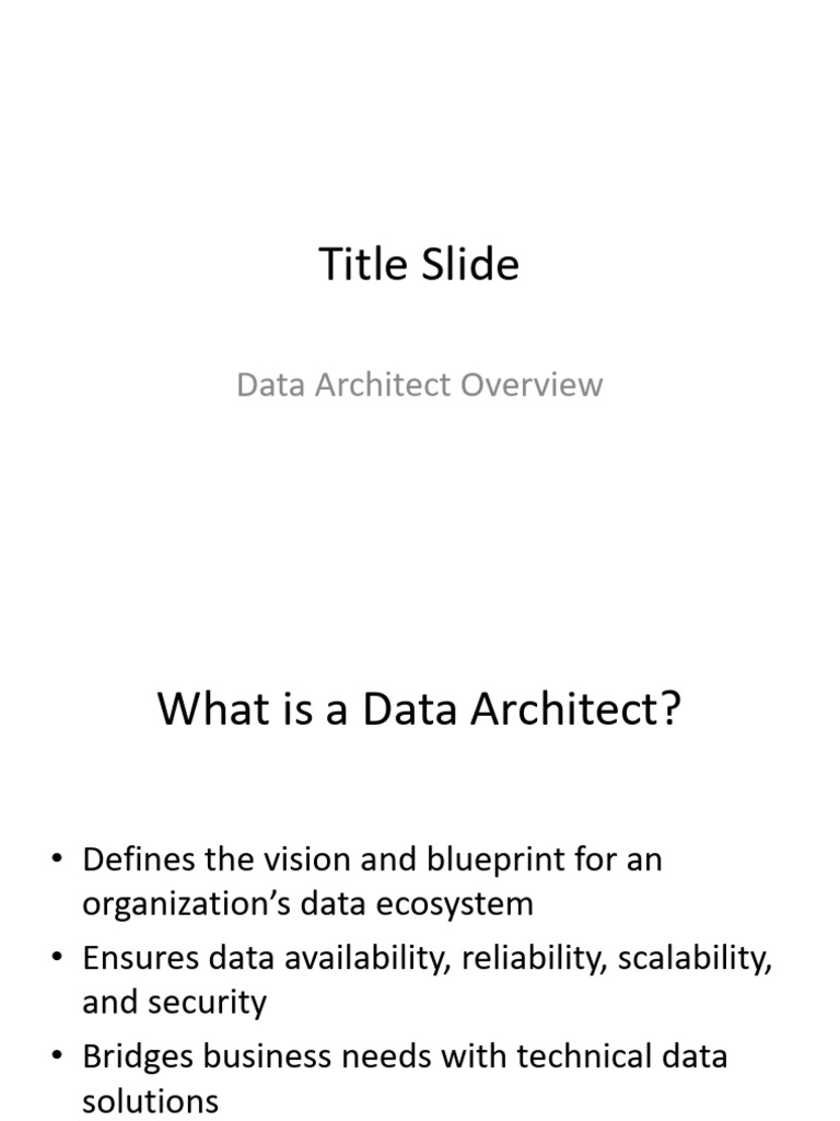 Data Architect Presentation | PDF