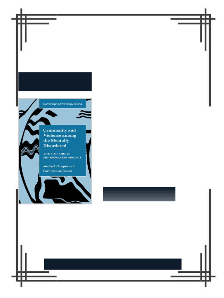 Criminality and Violence among the Mentally Disordered The Stockholm ...