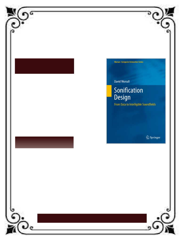 Sonification Design From Data to Intelligible Soundfields David Worrall eBook full content ...